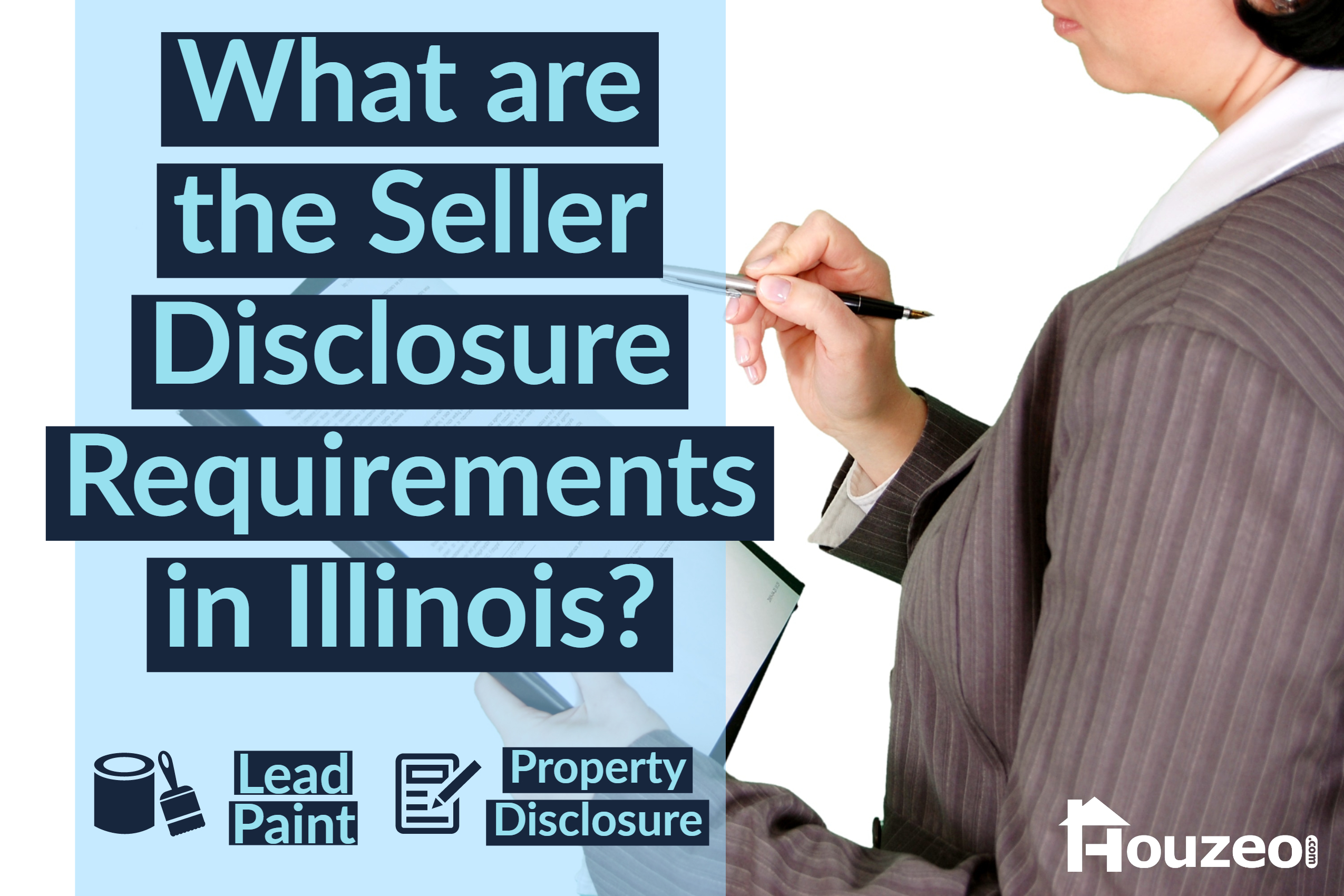 What are the Seller Disclosure Requirements in Illinois? - Houzeo Blog