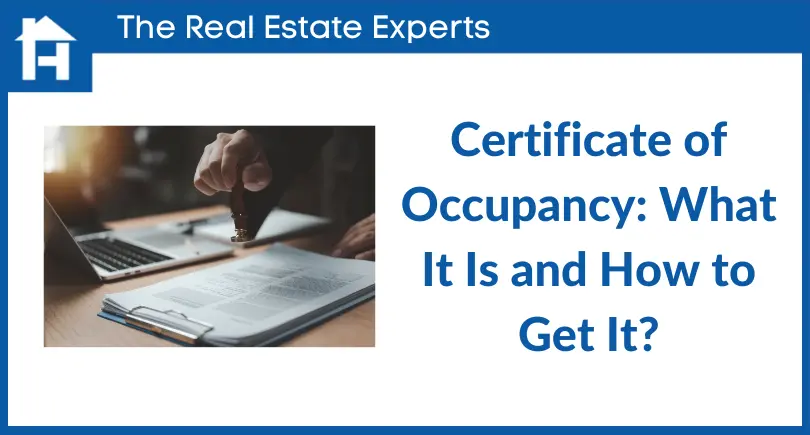 Certificate of Occupancy: What It Is and How to Get It?