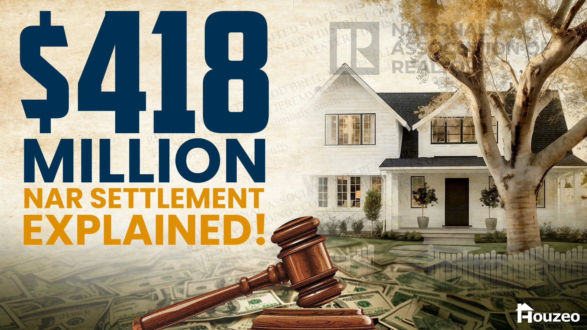 NAR Settlement 2024: End of Buyer Agent Commission
